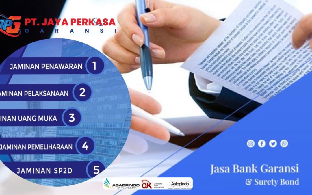 Layanan Bank Garansi Dan Surety Bond Tanpa Agunan